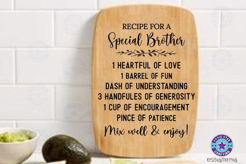 Family Recipe SVG, Recipe for a special brother, Cutting Board - So Fontsy
