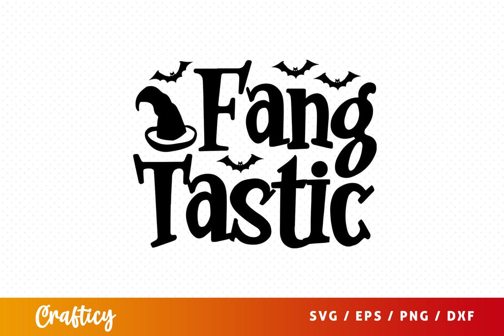 Fang tastic SVG Design - So Fontsy