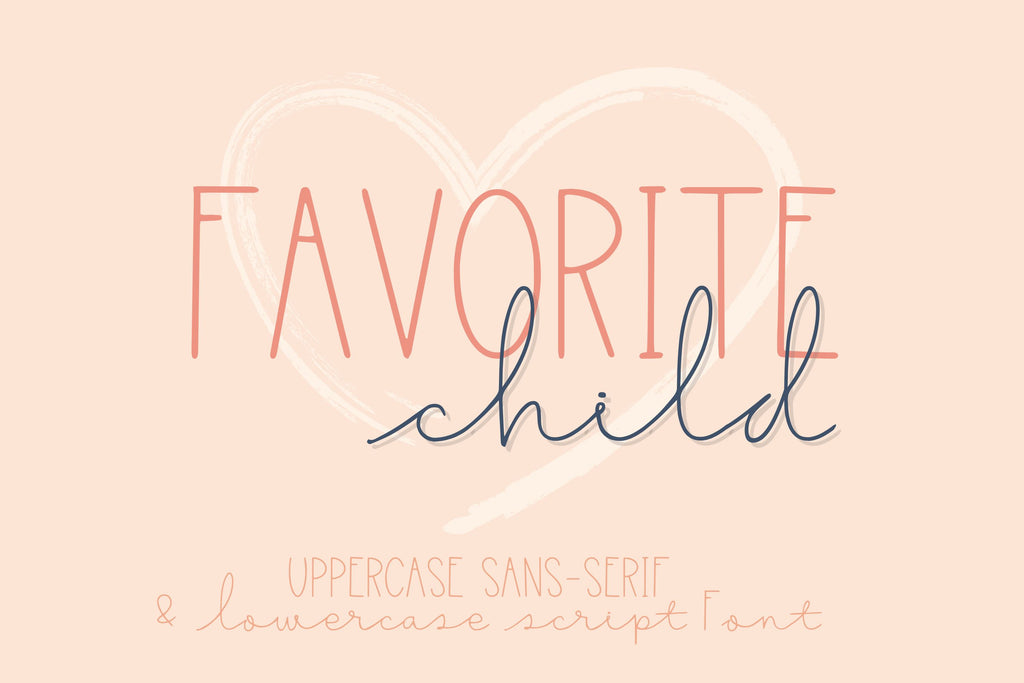 Favorite Child, Cute Handwritten Font - So Fontsy
