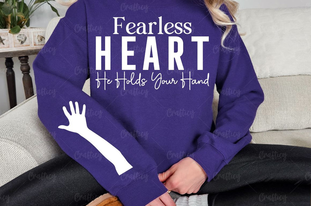 Fearless Heart He Holds Your Hand Sleeve SVG Design - So Fontsy