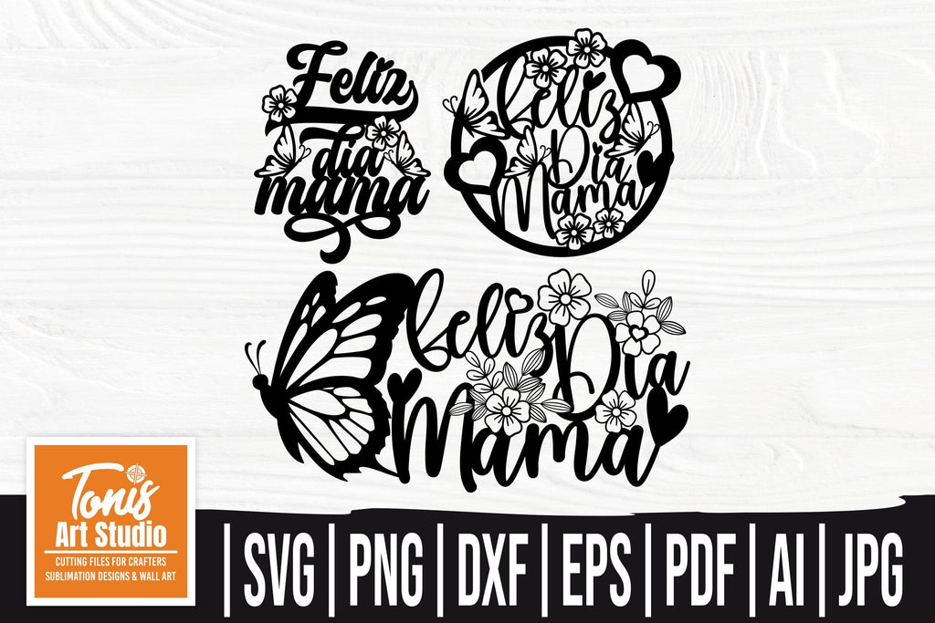 Feliz Dia Mama Cake Topper SVG, Feliz Dia Mama Svg, Happy Mothers Day ...
