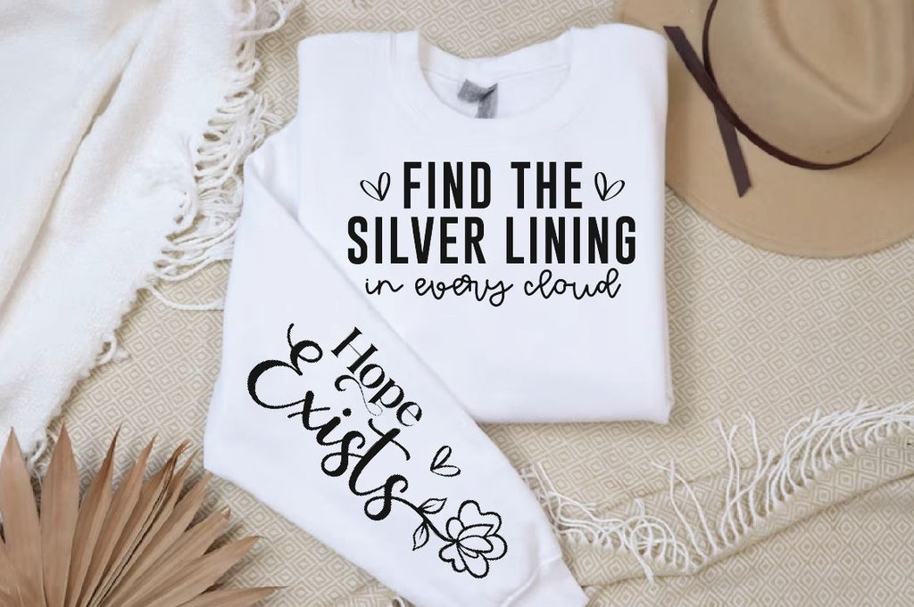 Find the Silver Lining in Every Cloud Sleeve SVG Design, Inspirational ...