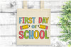 First Day of School Board SVG | T-Shirt Design - So Fontsy