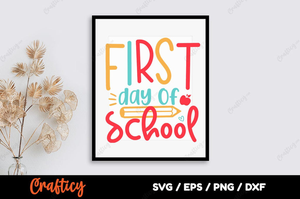 First day of school SVG Design - So Fontsy
