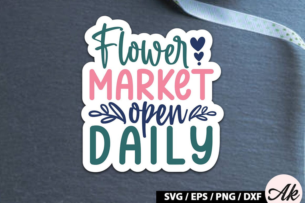 Flower market open daily Sticker SVG - So Fontsy