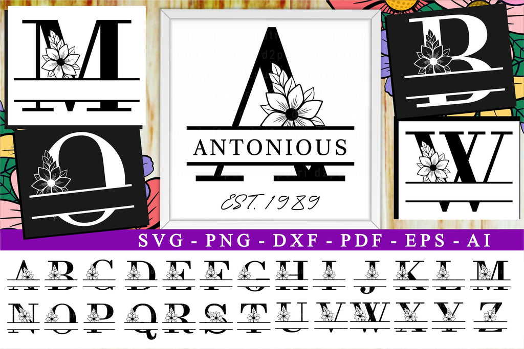 Flower Monogram Split Letters SVG Cut Files Designs, Family Name Sign SVG, Split Font SVG ...