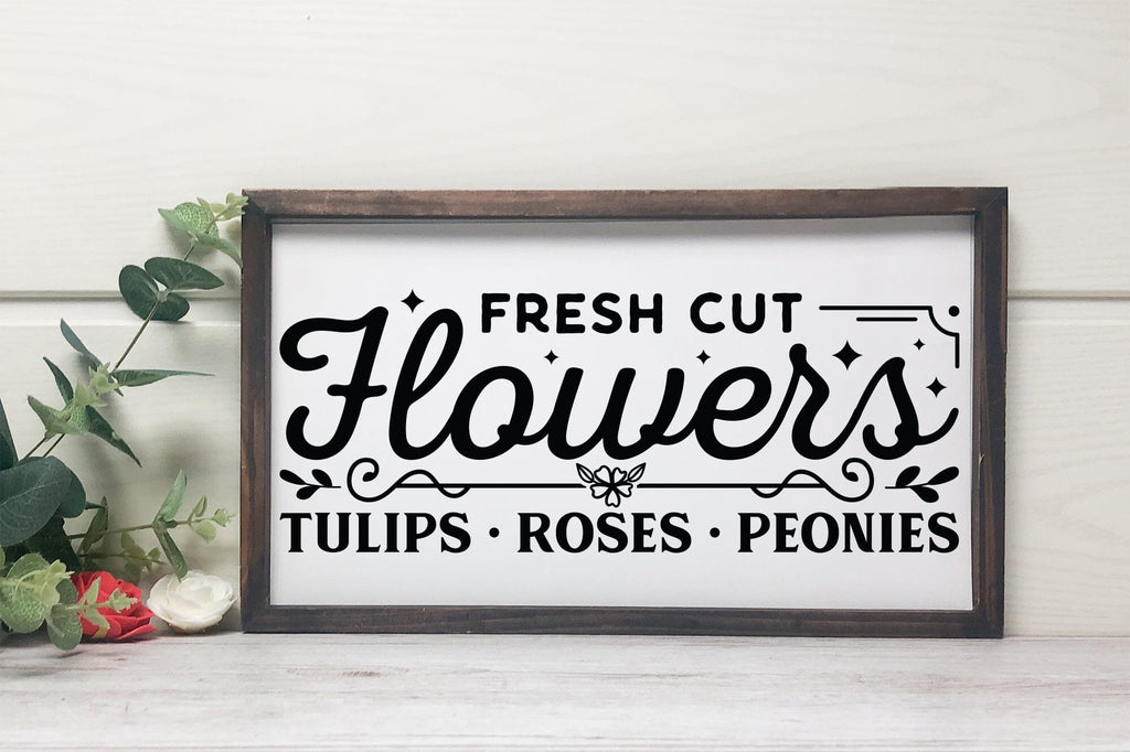 Flowers SVG File | Flower Market Farmhouse Sign SVG - So Fontsy