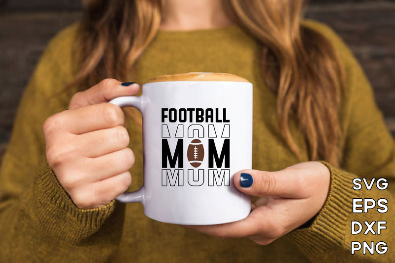 football mom , Football SVG Bundle, Football Mom SVG, Sports Mom SVG ...