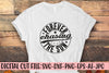 Forever Chasing the Sun SVG Cut File - So Fontsy