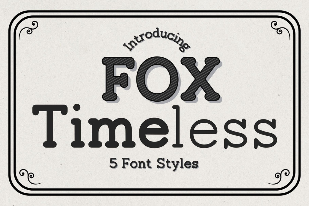 Fox Timeless 5 Font Styles - So Fontsy