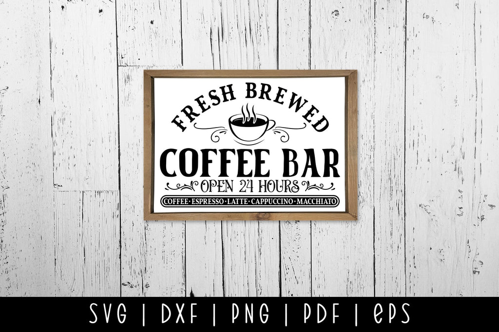 Fresh Brewed Coffee Bar, Vintage Coffee Sign SVG - So Fontsy