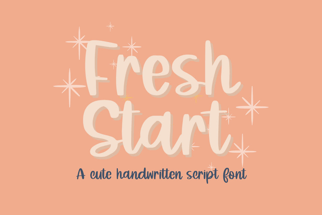 Fresh Start, Cute Handwritten Font - So Fontsy