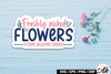 Freshly picked flowers Sticker SVG - So Fontsy
