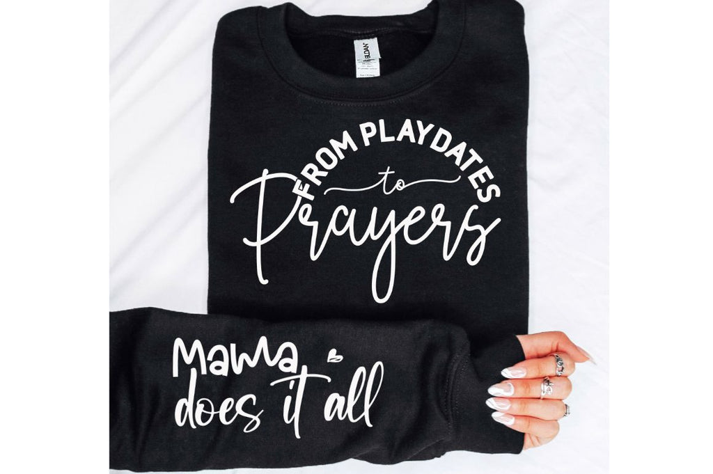 From Playdates To Prayers Sleeve SVG Design - So Fontsy