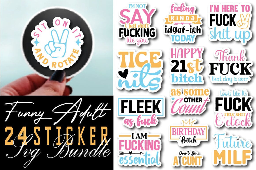 Funny Adult Sticker Svg Bundle - So Fontsy