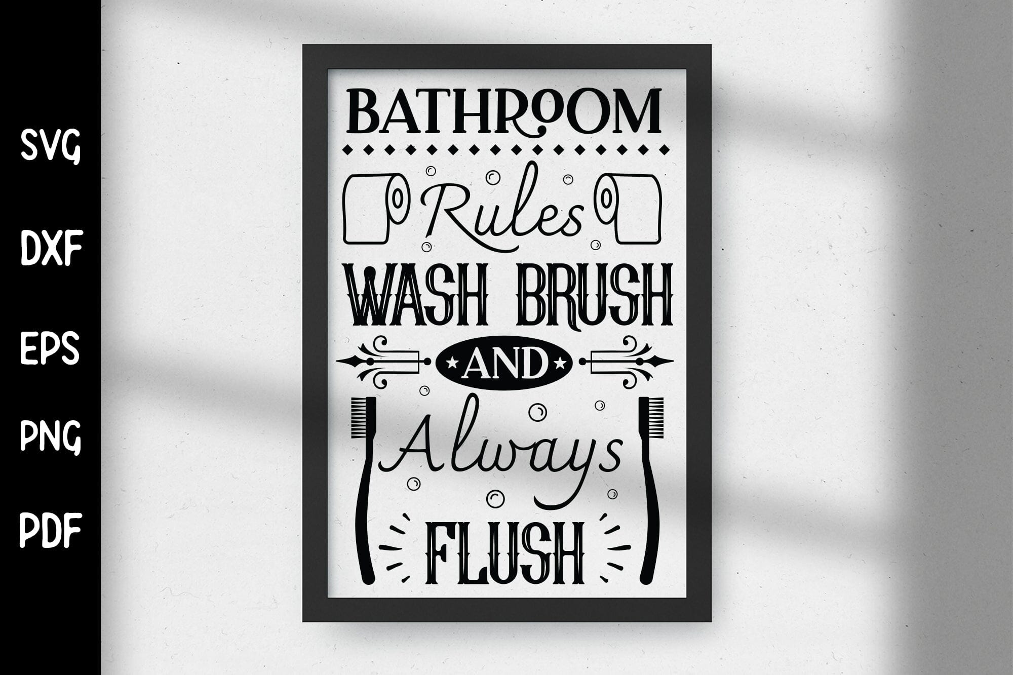 Funny Bathroom Rules Sign SVG - So Fontsy