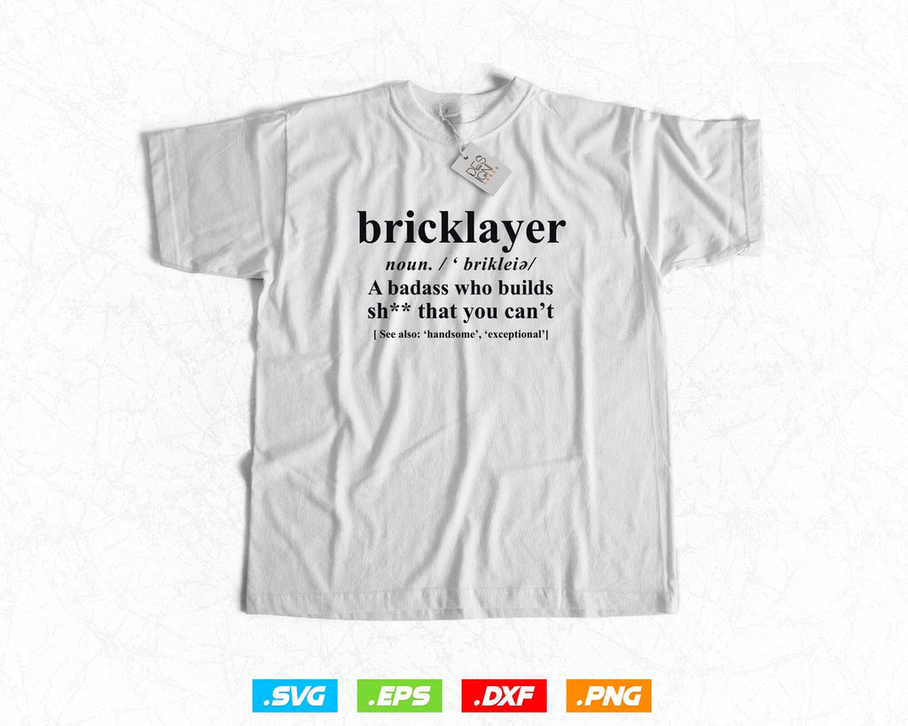 Funny Bricklayer Definition Meaning Svg Png, Fathers Day Funny Gifts ...