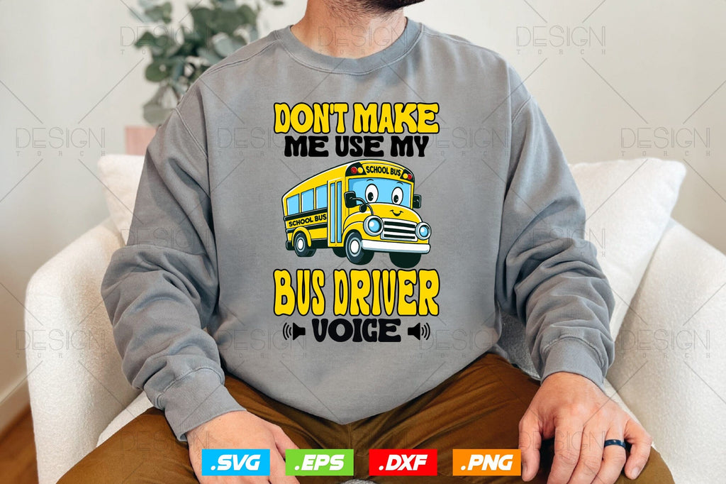 Funny Bus Driver Voice Svg Png, Father's Day Svg, Bus Driver Gift ...