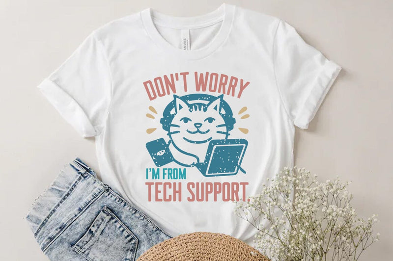 Funny Cat SVG PNG Design, Don't worry i'm from tech support - So Fontsy