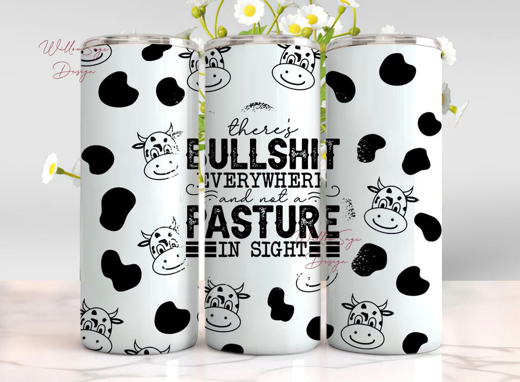 Funny Cow Tumbler Wrap, Not My Pasture 20 Oz Sublimation Tumbler PNG ...