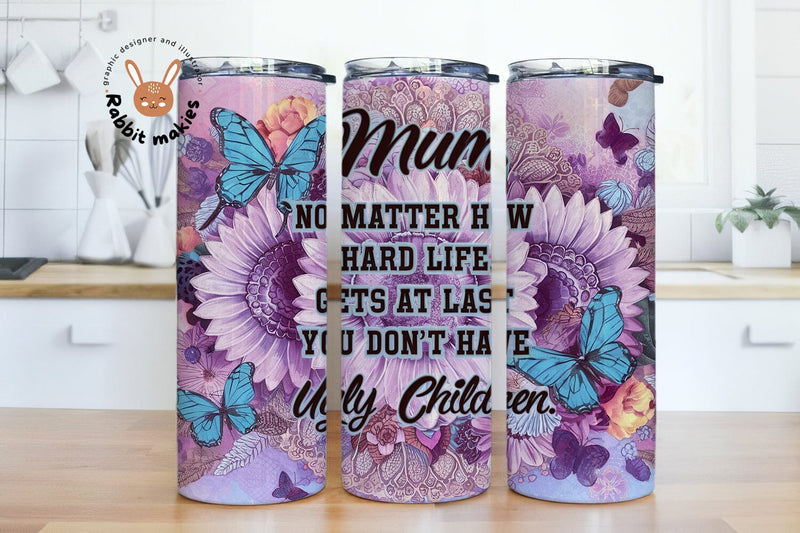Funny Mum Quote, 20oz Tumbler Wrap, Mothers Day, Pastel Butterflies ...
