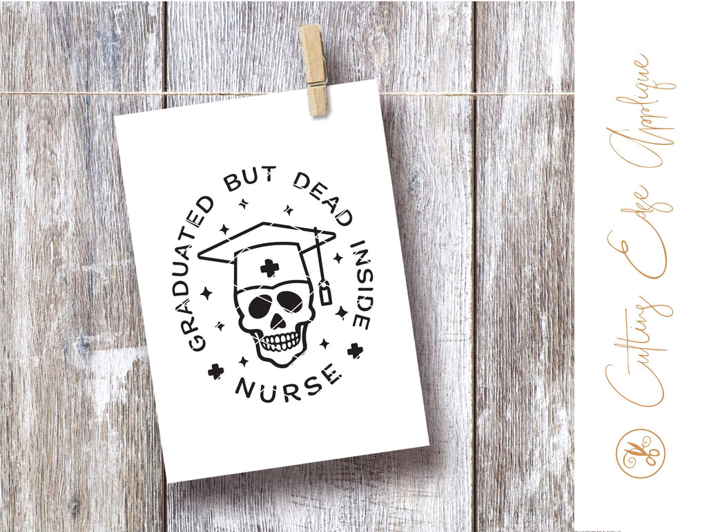Funny Nurse Graduation SVG PNG DXF - So Fontsy