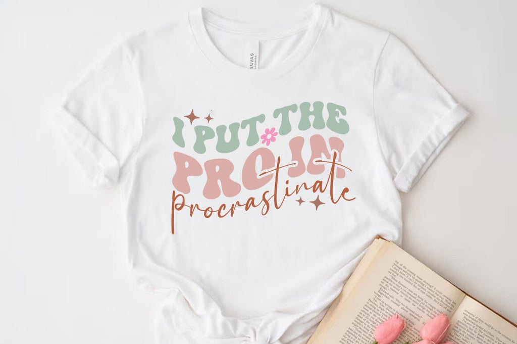Funny Quote SVG Design, I put the pro in procrastinate - So Fontsy
