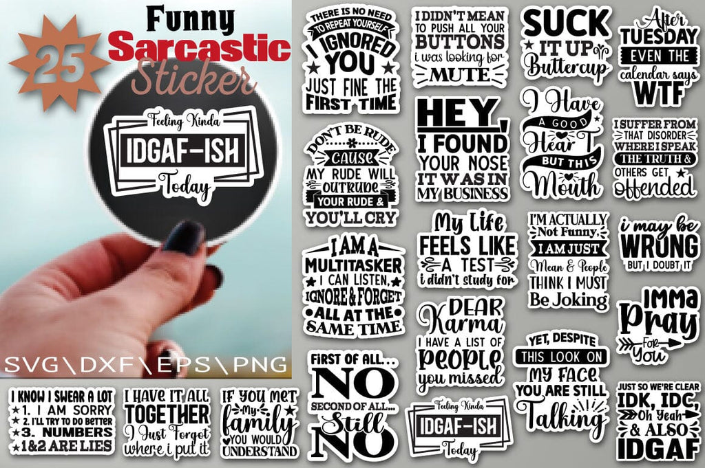 Funny Sarcastic Quote Stickers SVG Bundle - So Fontsy