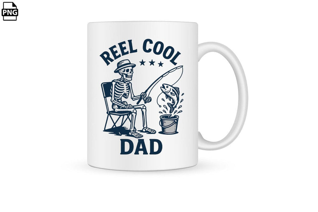 Funny Skeleton Reel Cool Dad Father's Day PNG Printable File - So Fontsy
