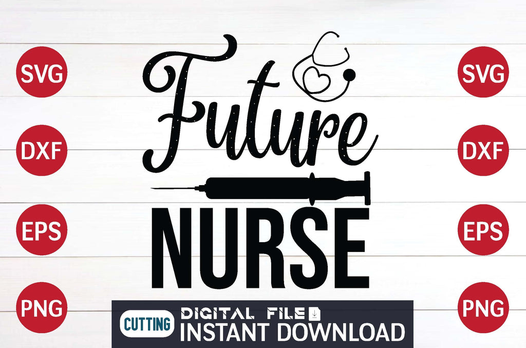 Future Nurse svg - So Fontsy