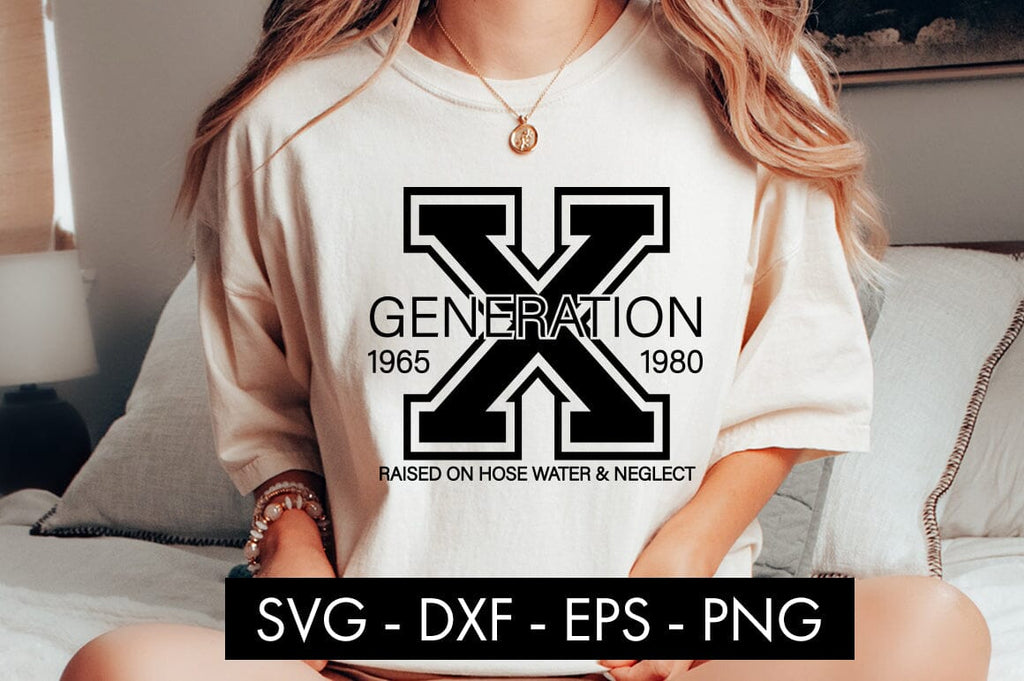 Generation X SVG PNG Sublimation - So Fontsy