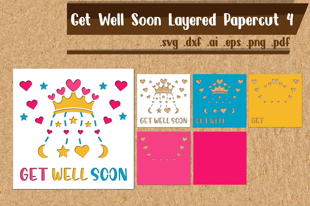 Get Well Soon Layered Papercut 4 - So Fontsy
