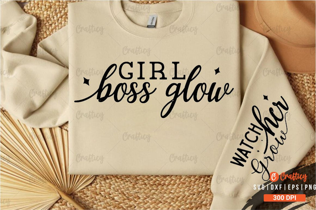 Girl boss glow Sleeve SVG Design - So Fontsy