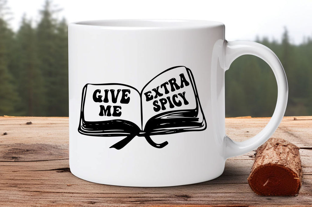 Give me extra spicy svg Design - So Fontsy