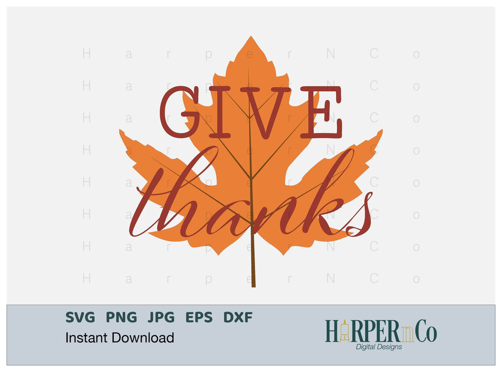 Give Thanks Leaf SVG PNG Cut EPS File - So Fontsy