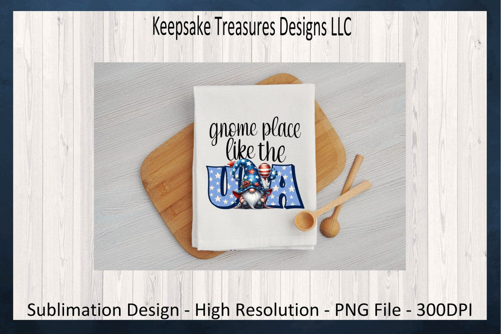 Gnome Place Like The USA Sublimation PNG, Happy 4th Of July, Red White ...