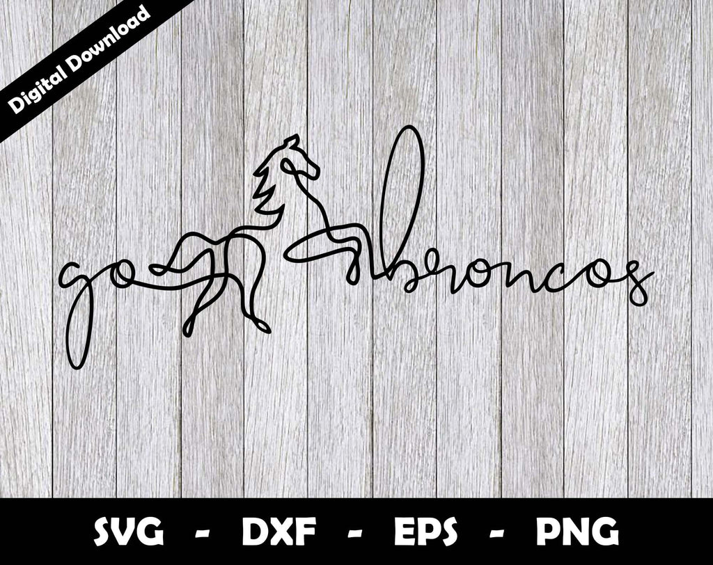 Go Broncos SVG Cut File, Broncos One line drawing SVG Design, Broncos ...