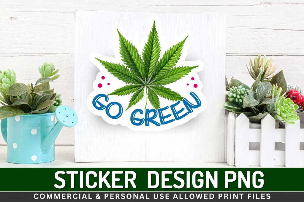 Go green Sticker Design - So Fontsy