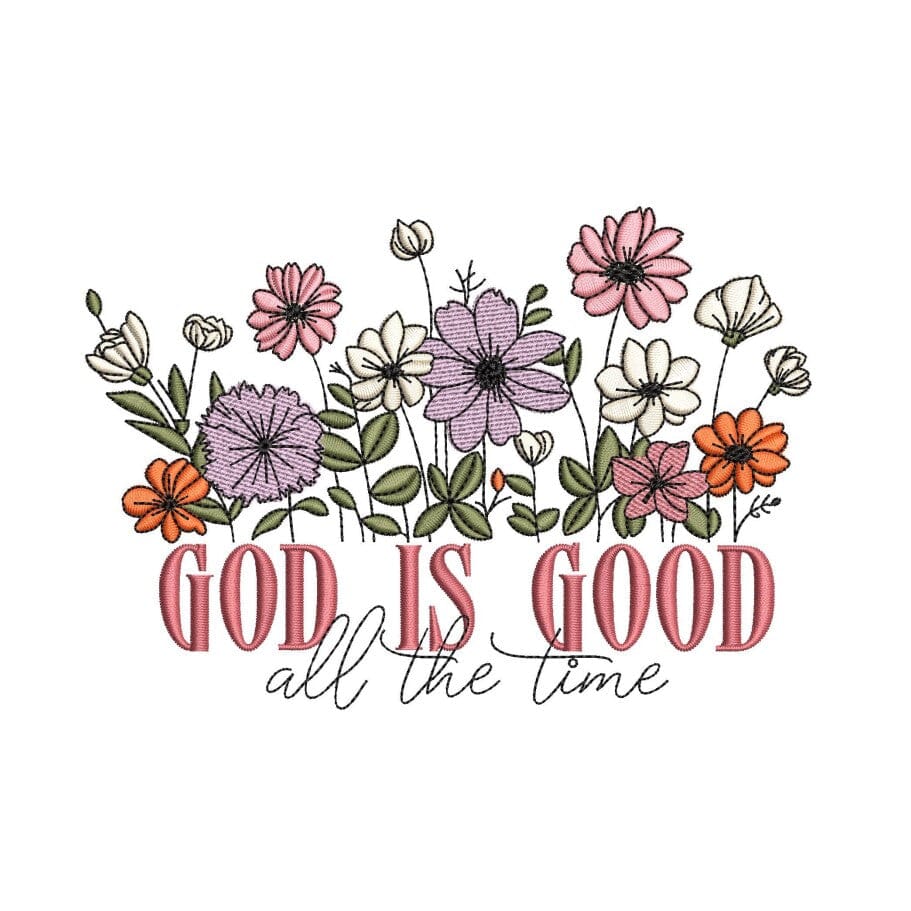 God is Good Embroidery Design, 3 sizes, Instant Download - So Fontsy