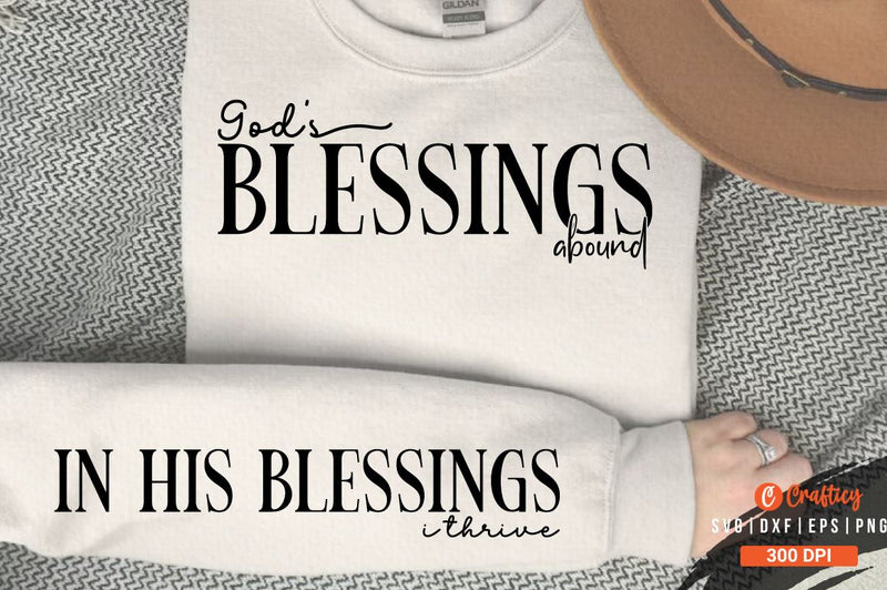 Gods blessings abound Sleeve SVG Design - So Fontsy