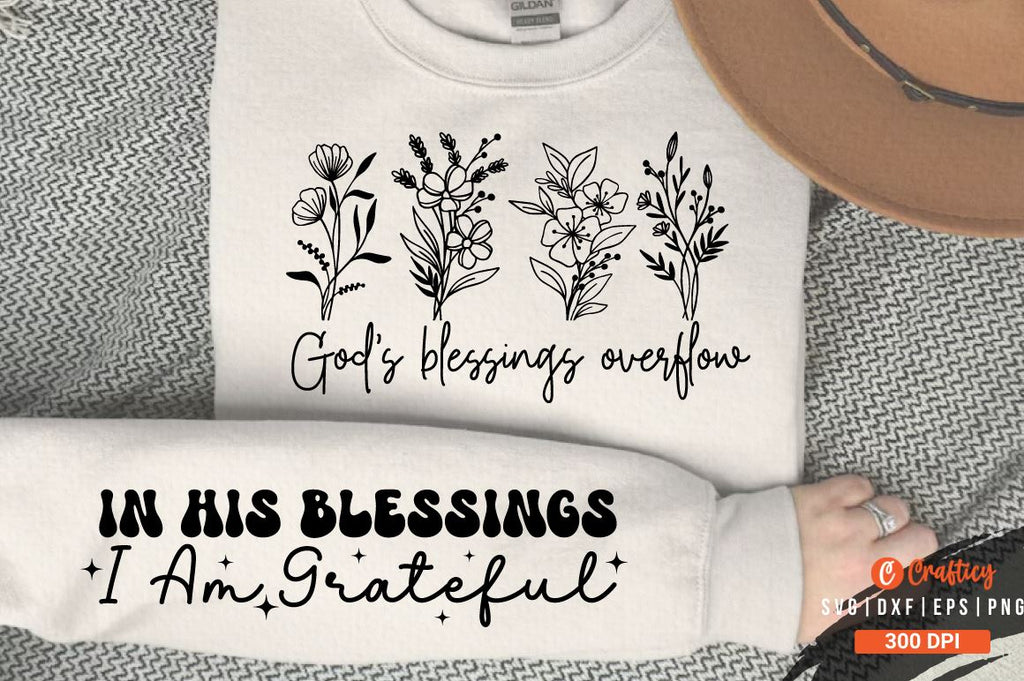 Gods blessings overflow Sleeve SVG - So Fontsy