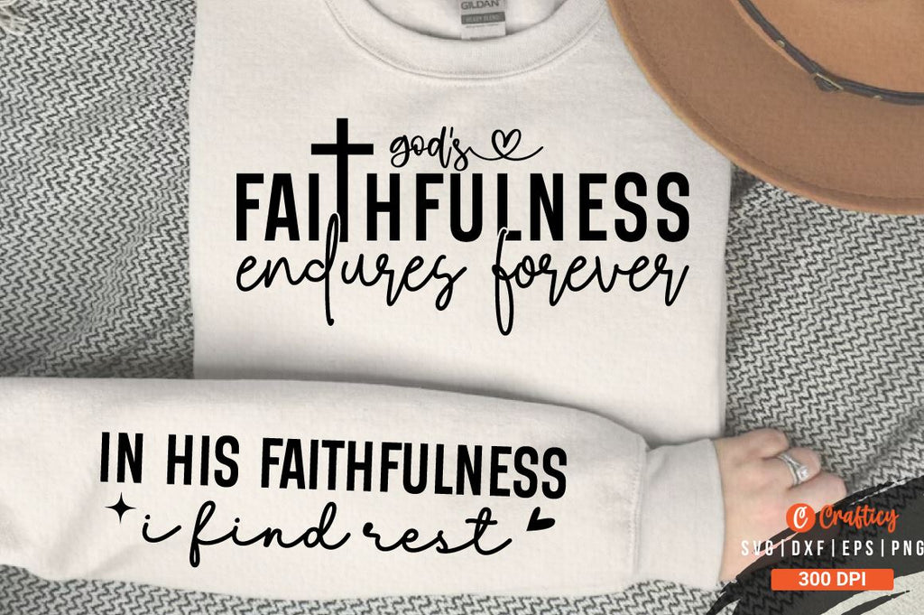 Gods faithfulness endures forever Sleeve SVG Design - So Fontsy