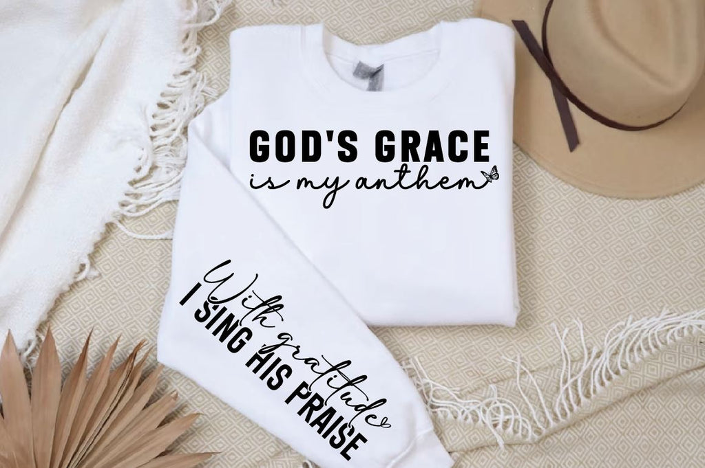 Gods grace is my anthem Sleeve SVG - So Fontsy