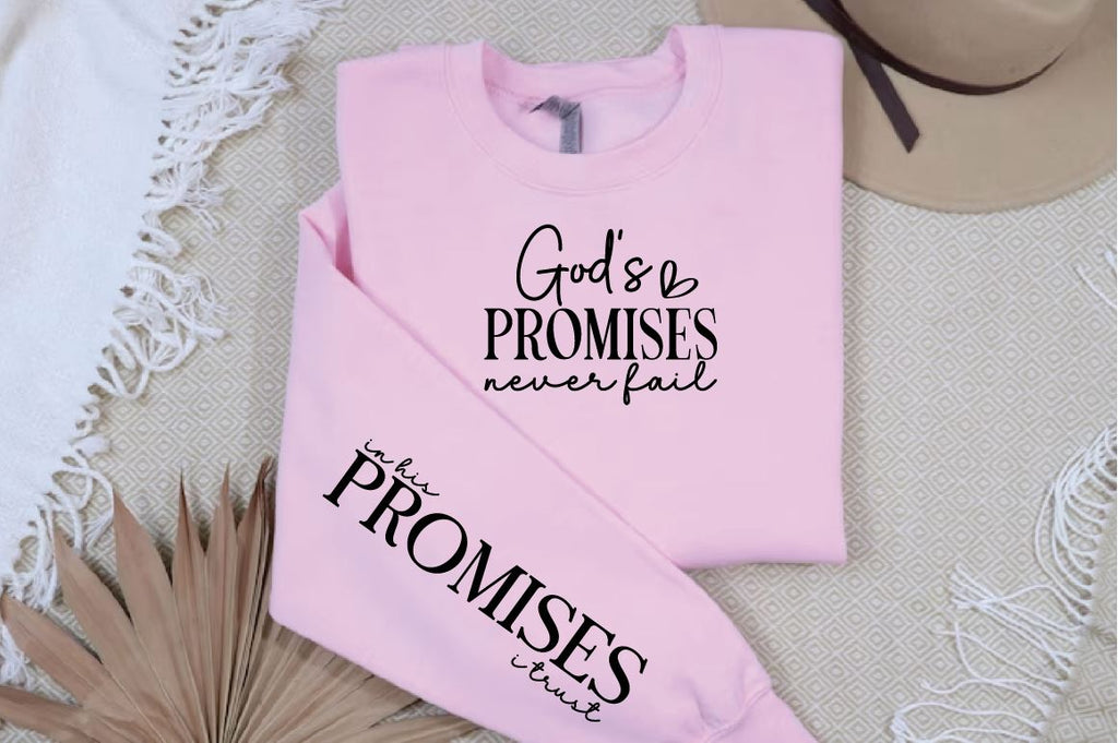 Gods promises never fail Sleeve SVG - So Fontsy