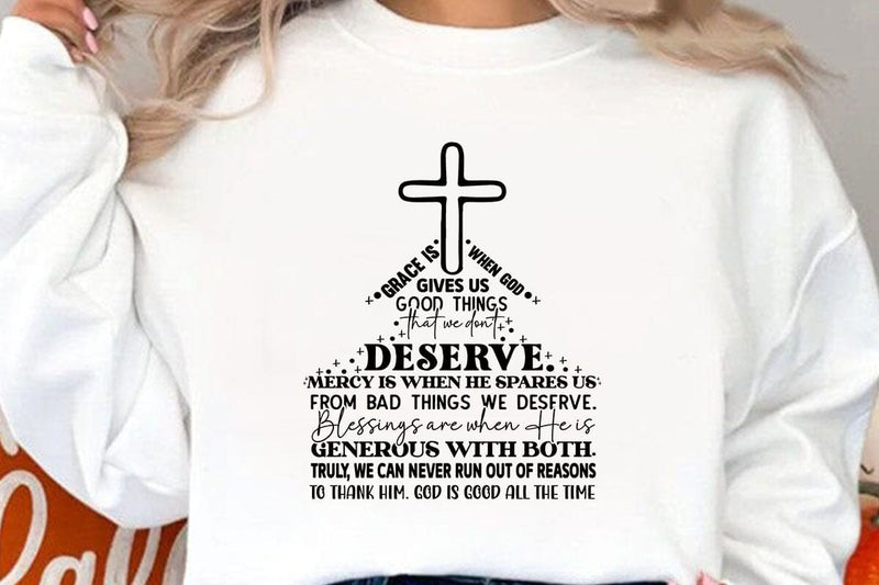 Grace is when God gives us - So Fontsy