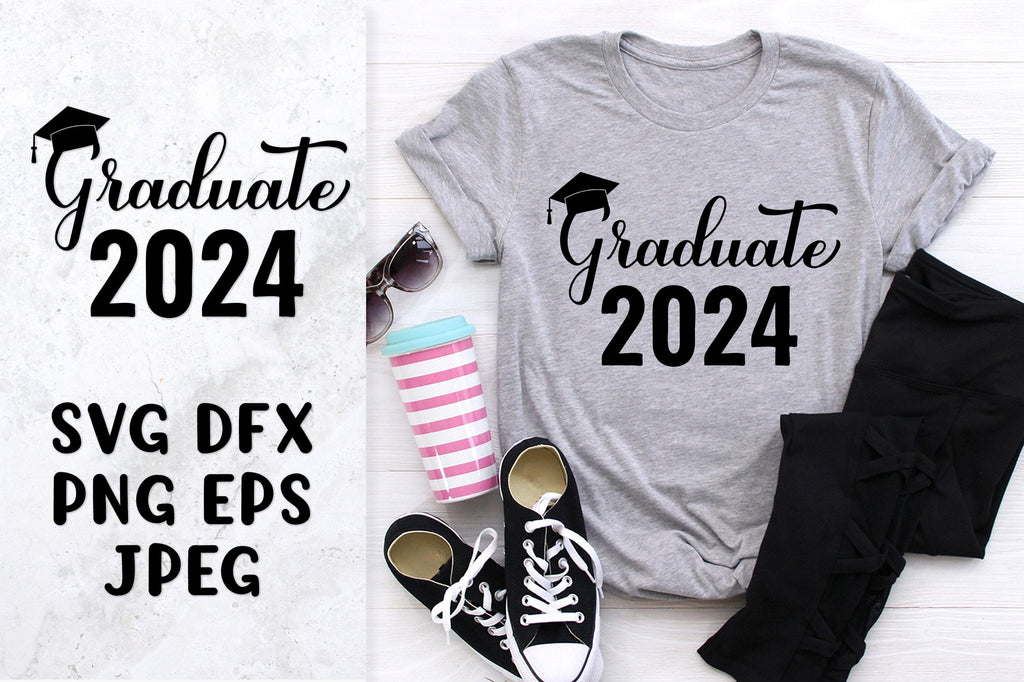 Graduate 2024. Class of 2024. Graduation SVG cut file - So Fontsy