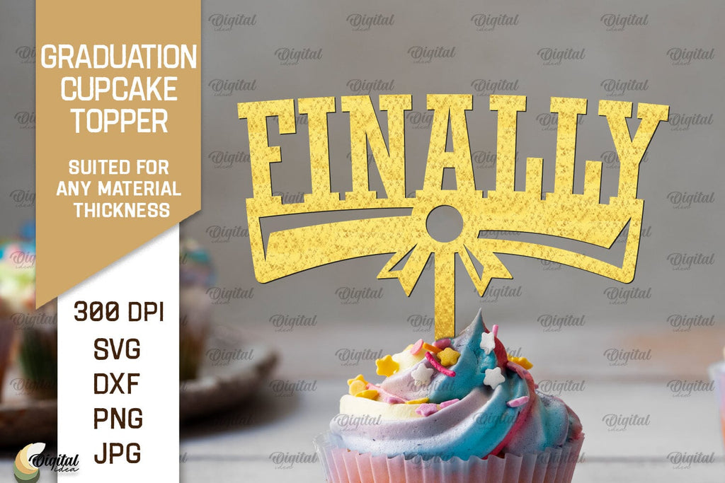 Graduation Cake Topper SVG. Cupcake Topper Laser Cut - So Fontsy