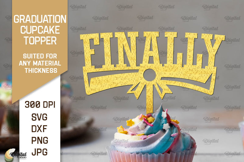 Graduation Cake Topper SVG. Cupcake Topper Laser Cut - So Fontsy