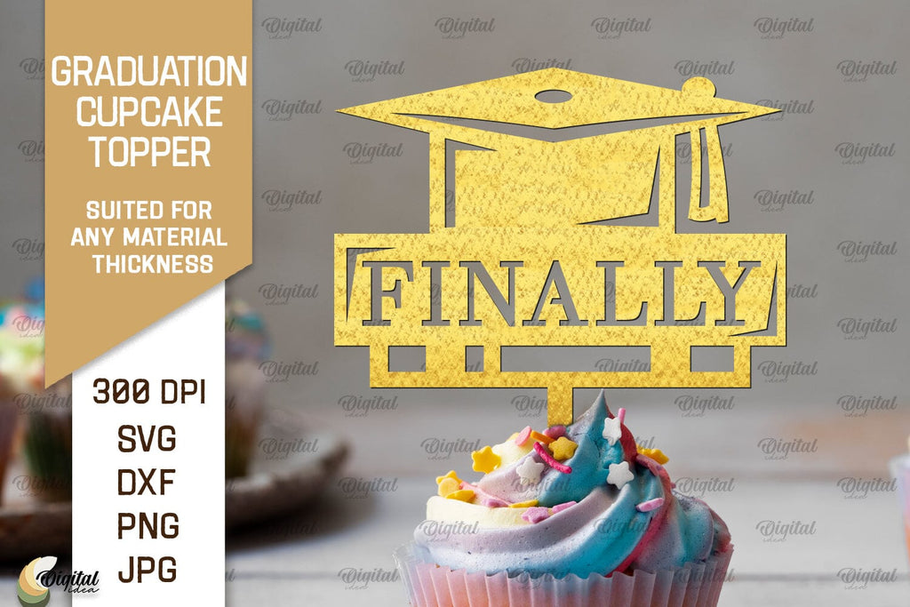 Graduation Cake Topper SVG. Cupcake Topper Laser Cut - So Fontsy