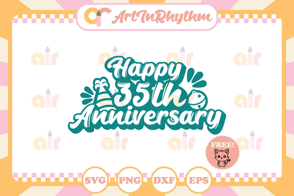 Happy 35th Anniversary svg - So Fontsy